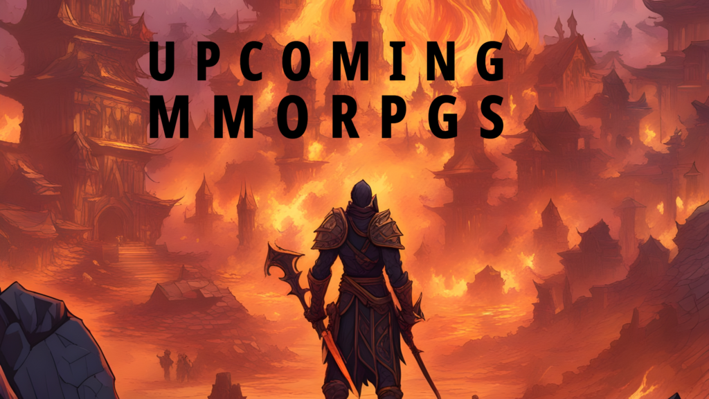 Upcoming MMORPGs: Top 5 Anticipated Titles - PlayForge